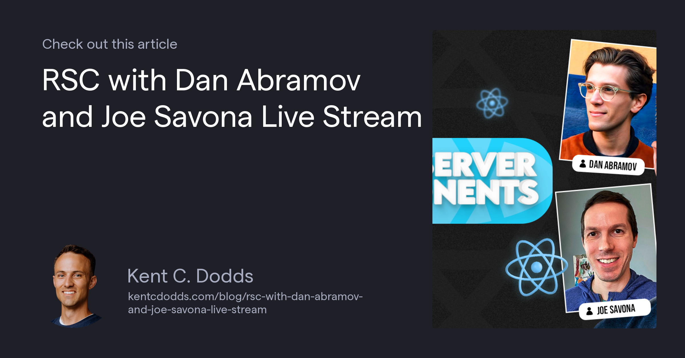 RSC with Dan Abramov and Joe Savona Live Stream